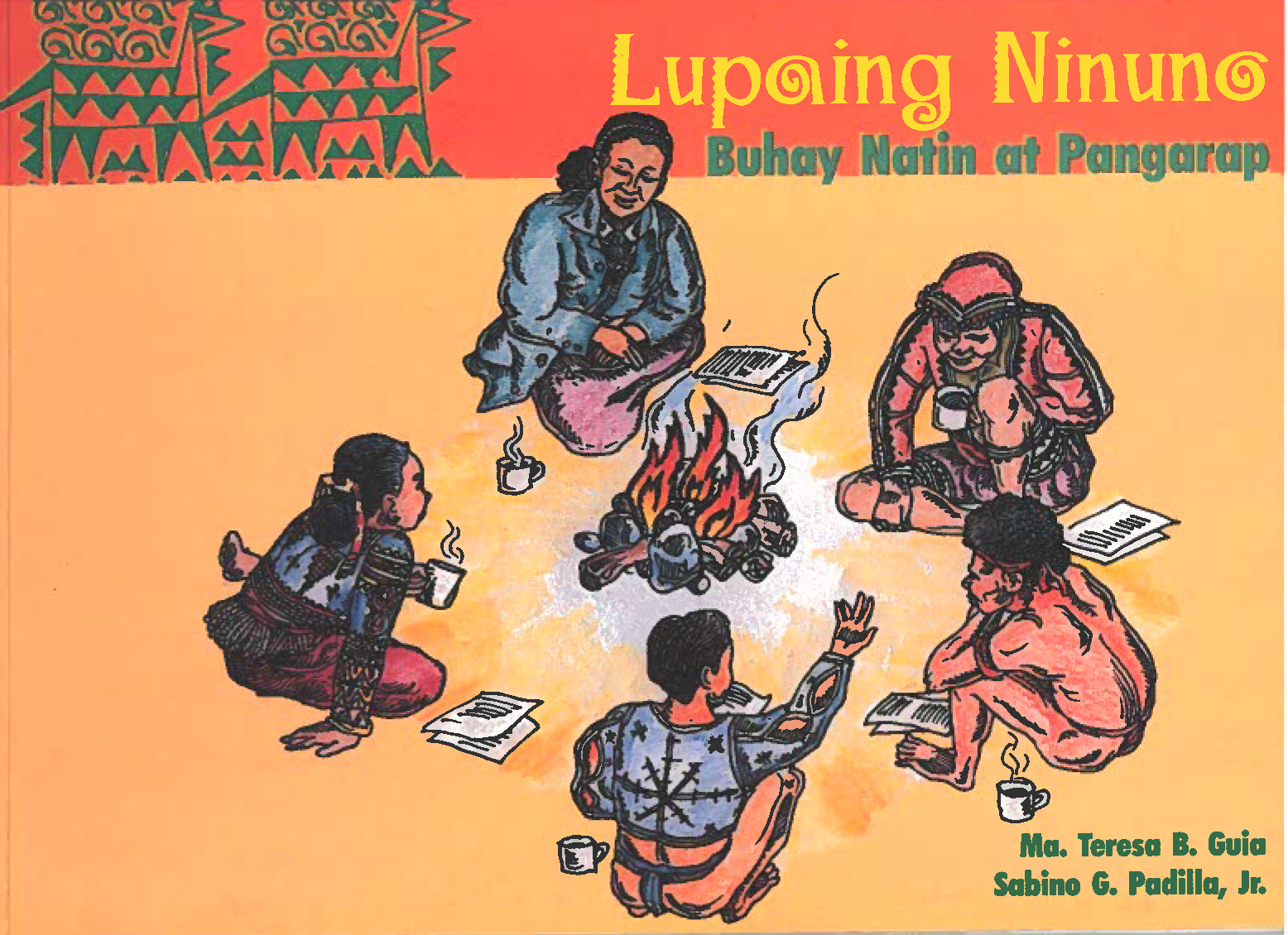 In Filipino: Lupaing Ninuno - Buhay Natin at Pangarap - IWGIA ...