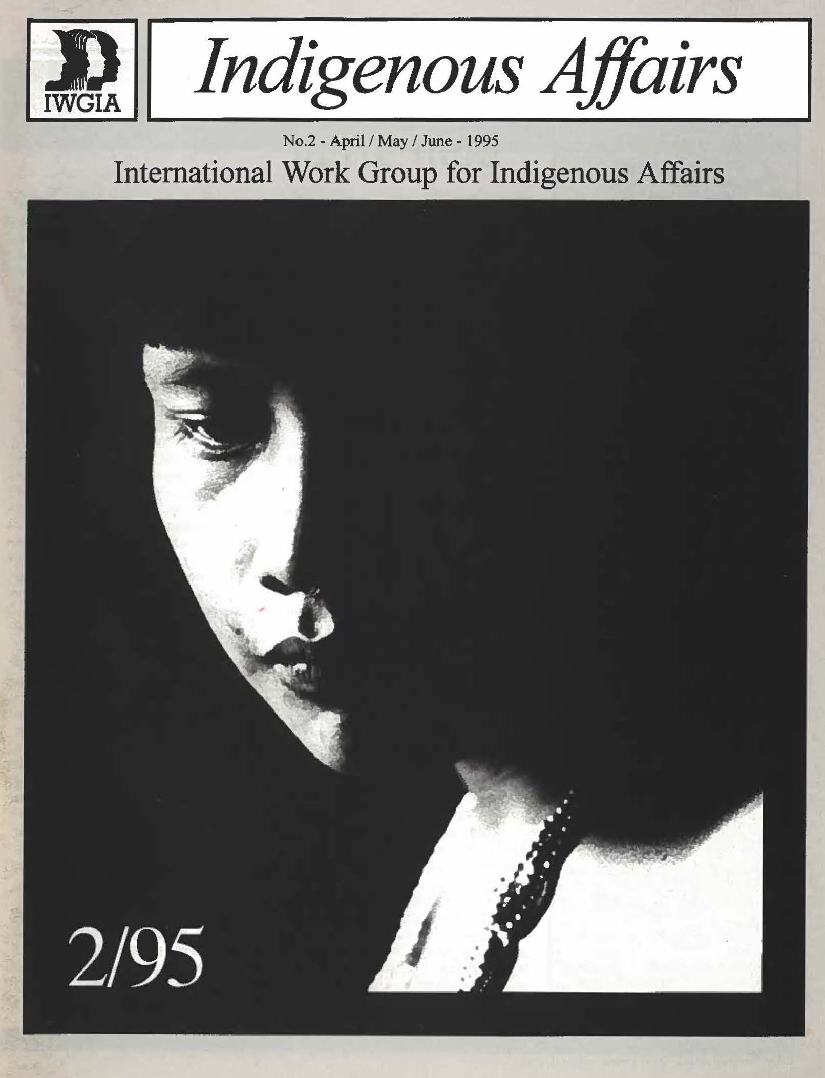 Indigenous Affairs 2/95 - IWGIA - International Work Group for ...