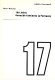 The Aché: Genocide Continues in Paraguay - IWGIA - International Work ...