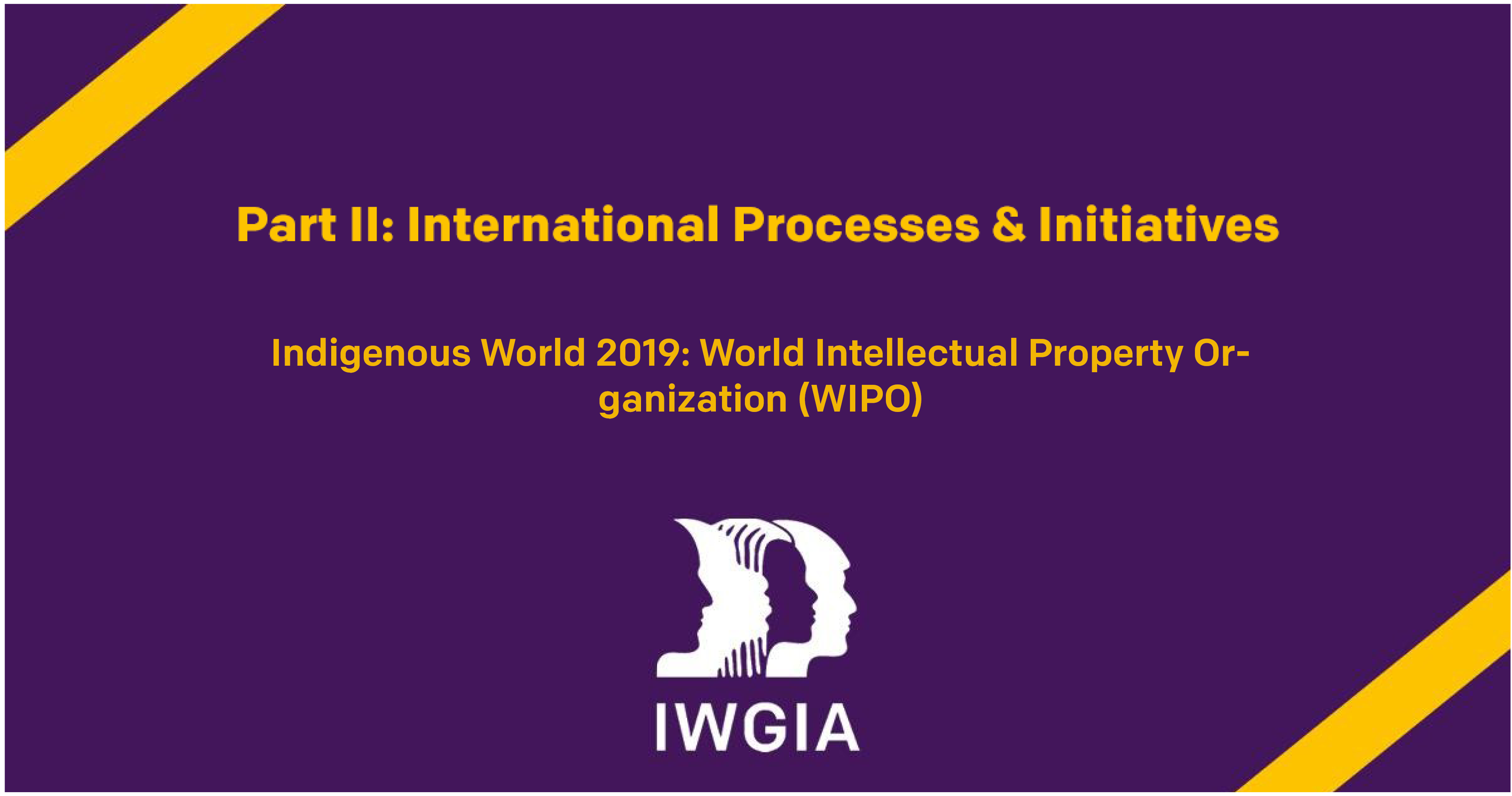 World Intellectual Property Organization (WIPO) - IWGIA - International ...